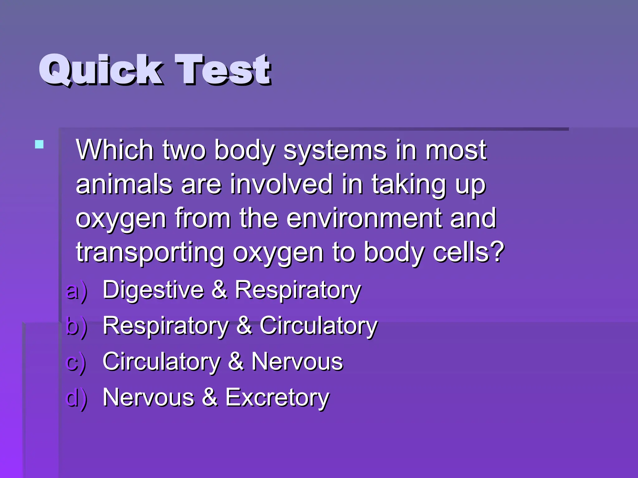 Animal Body Systems revised zzzzzzzzzzzz | PPT