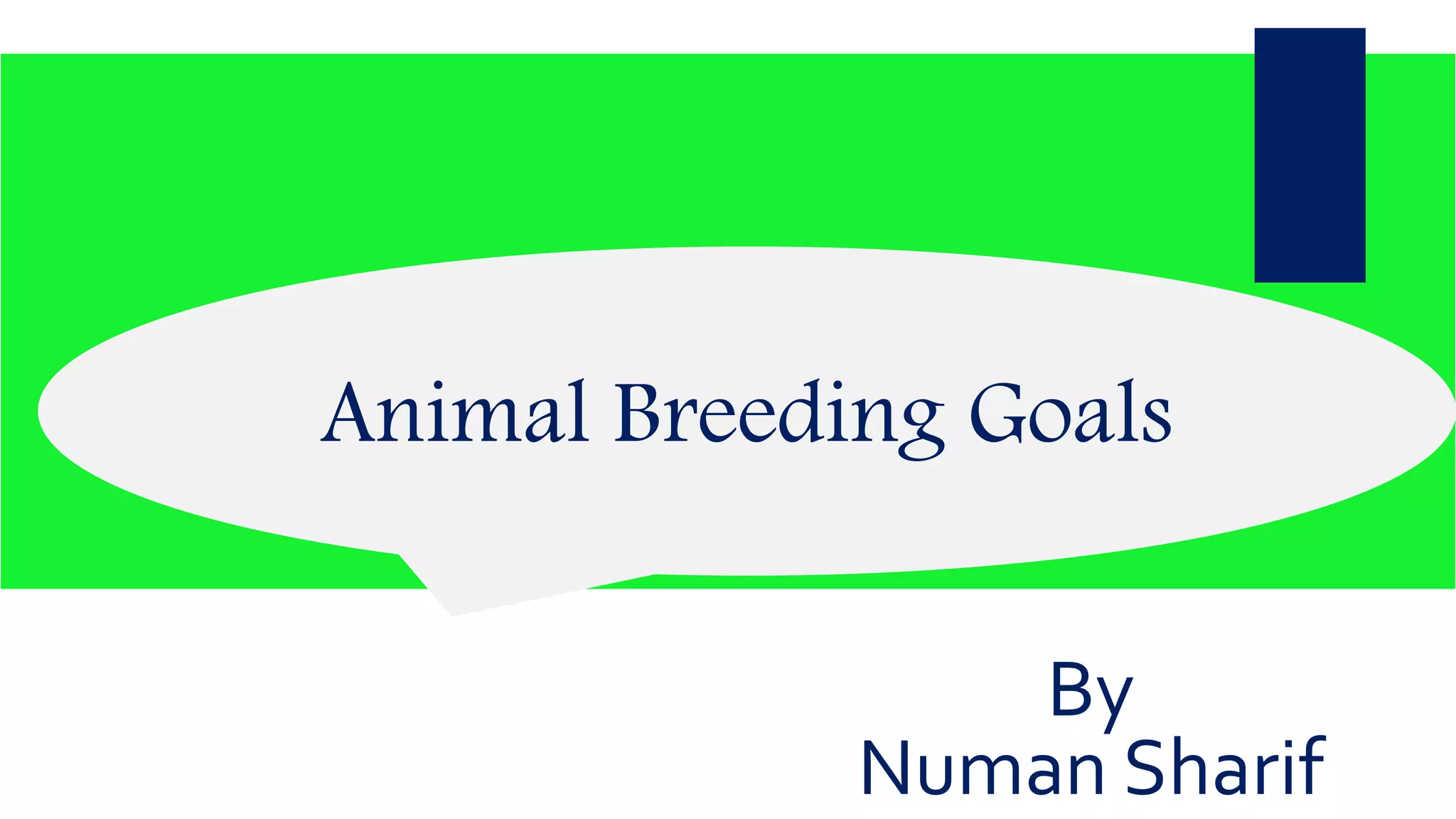 Animal breeding goals | PPTX