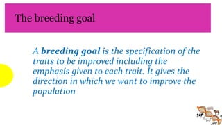 Animal breeding goals | PPTX