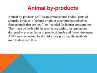 Animal by products | PPTX