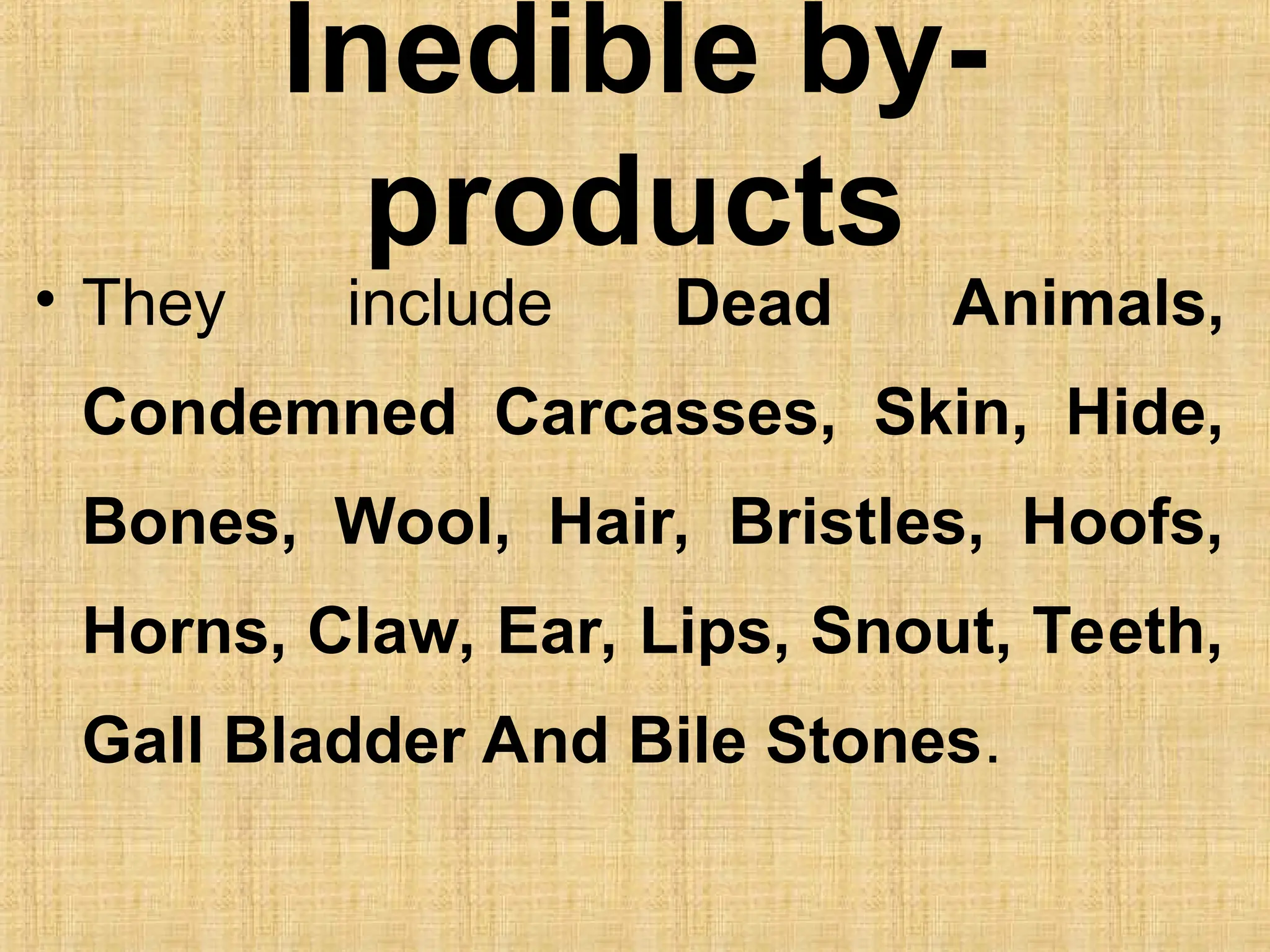 Animal by products and skin capture .ppt