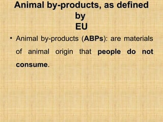 Animal by products and skin capture .ppt