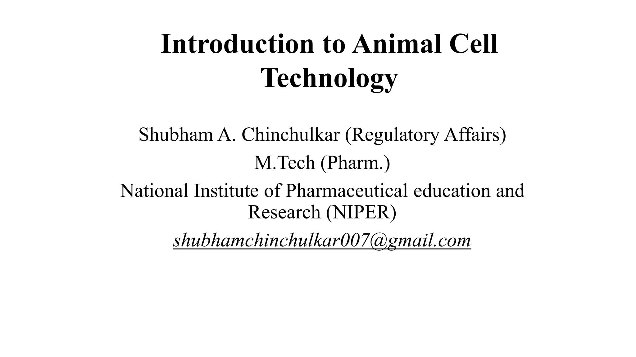 Animal cell culture in Biopharmaceutical Industry in the Production of ...