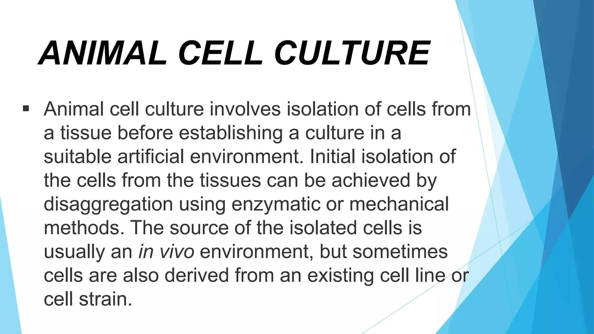 Animal cell culture | PPTX