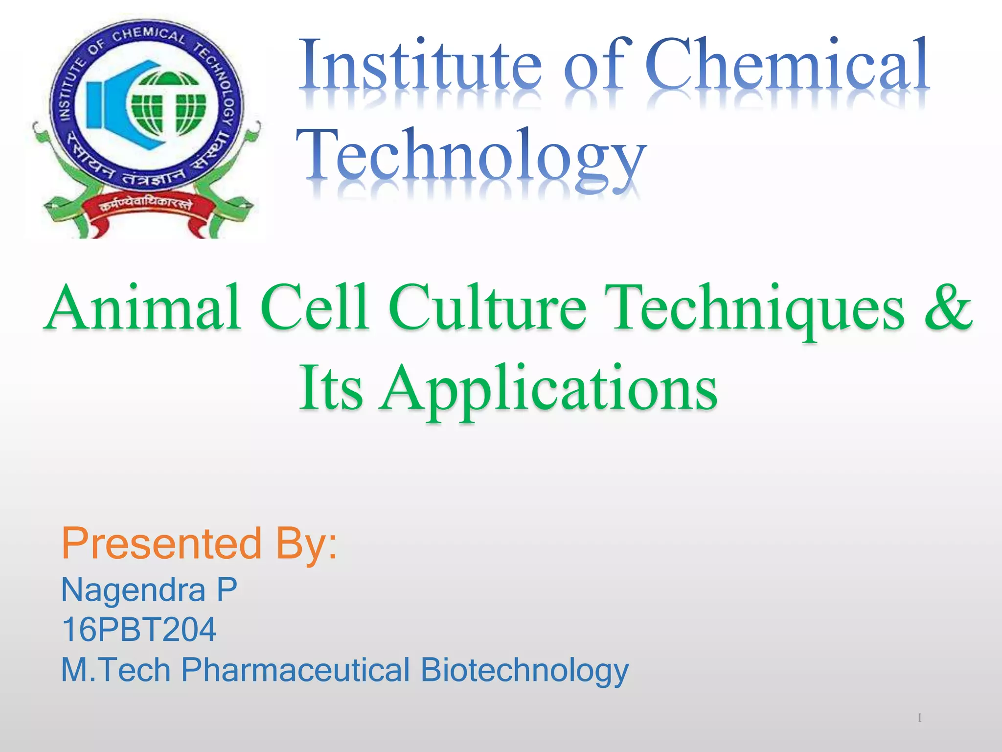 Animal cell culture techniques | PPTX