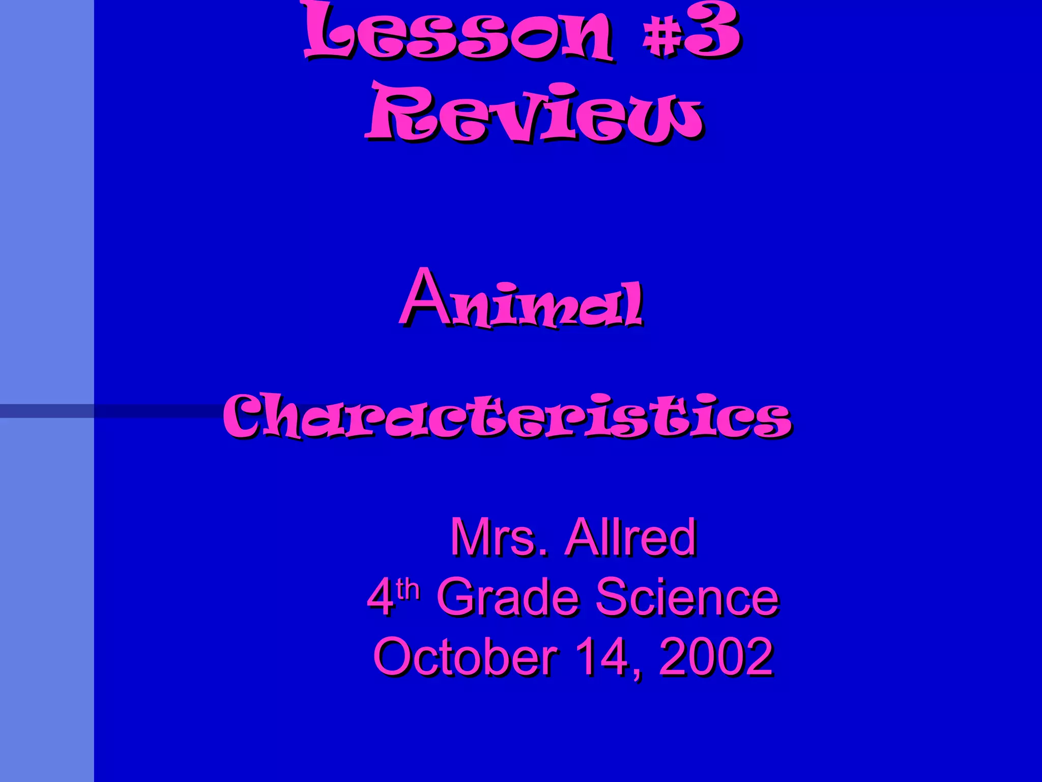 Animal characteristics (science) | PPT