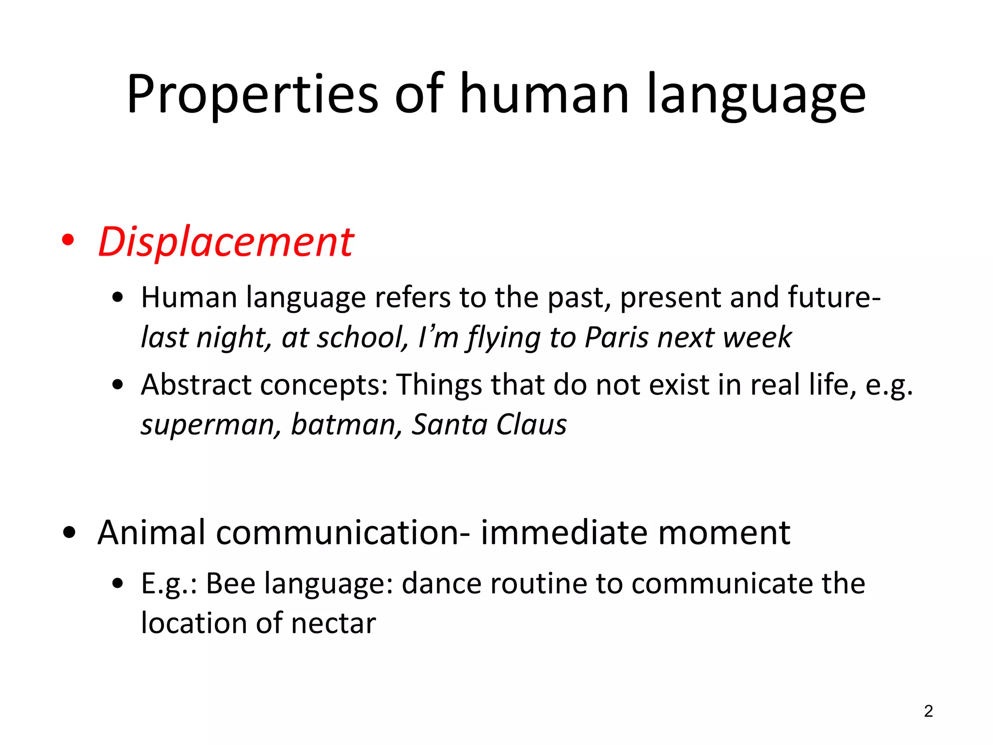 Properties of Human language | PPTX