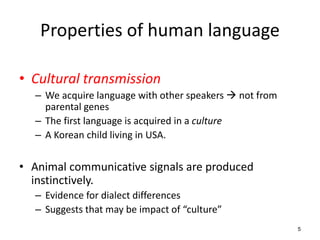 Properties of Human language | PPTX