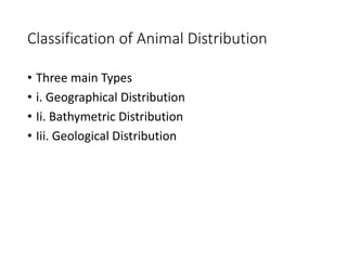 Animal distribution on earth | PPTX