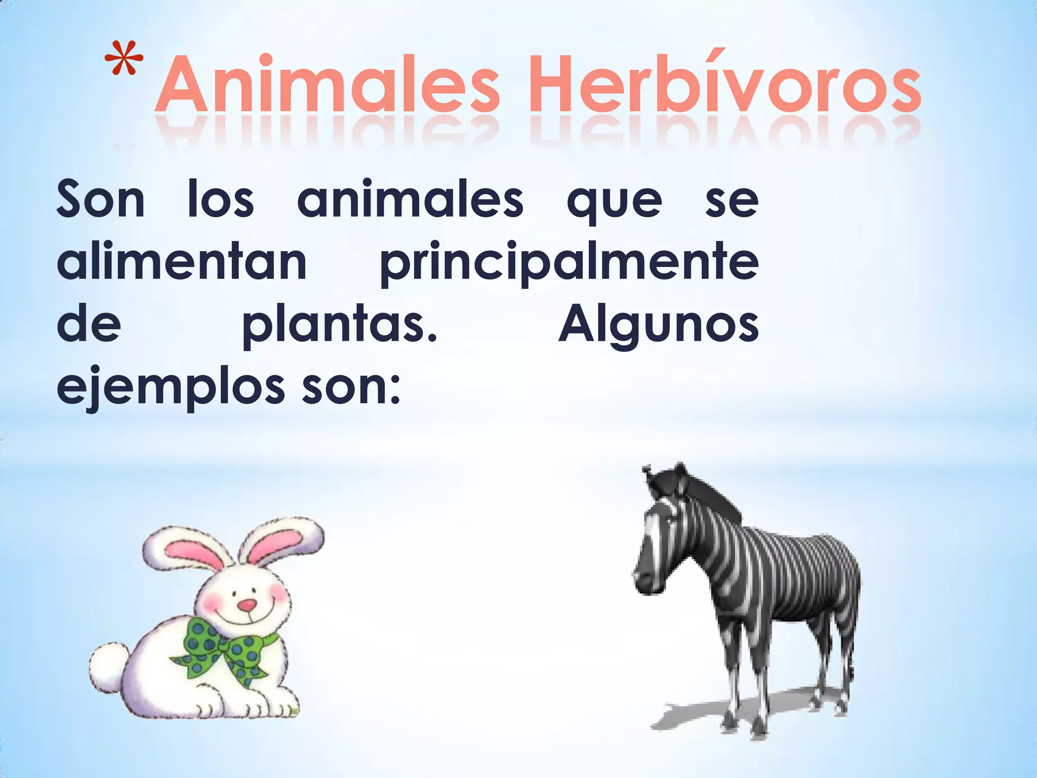 Animales herbívoros | PPTX