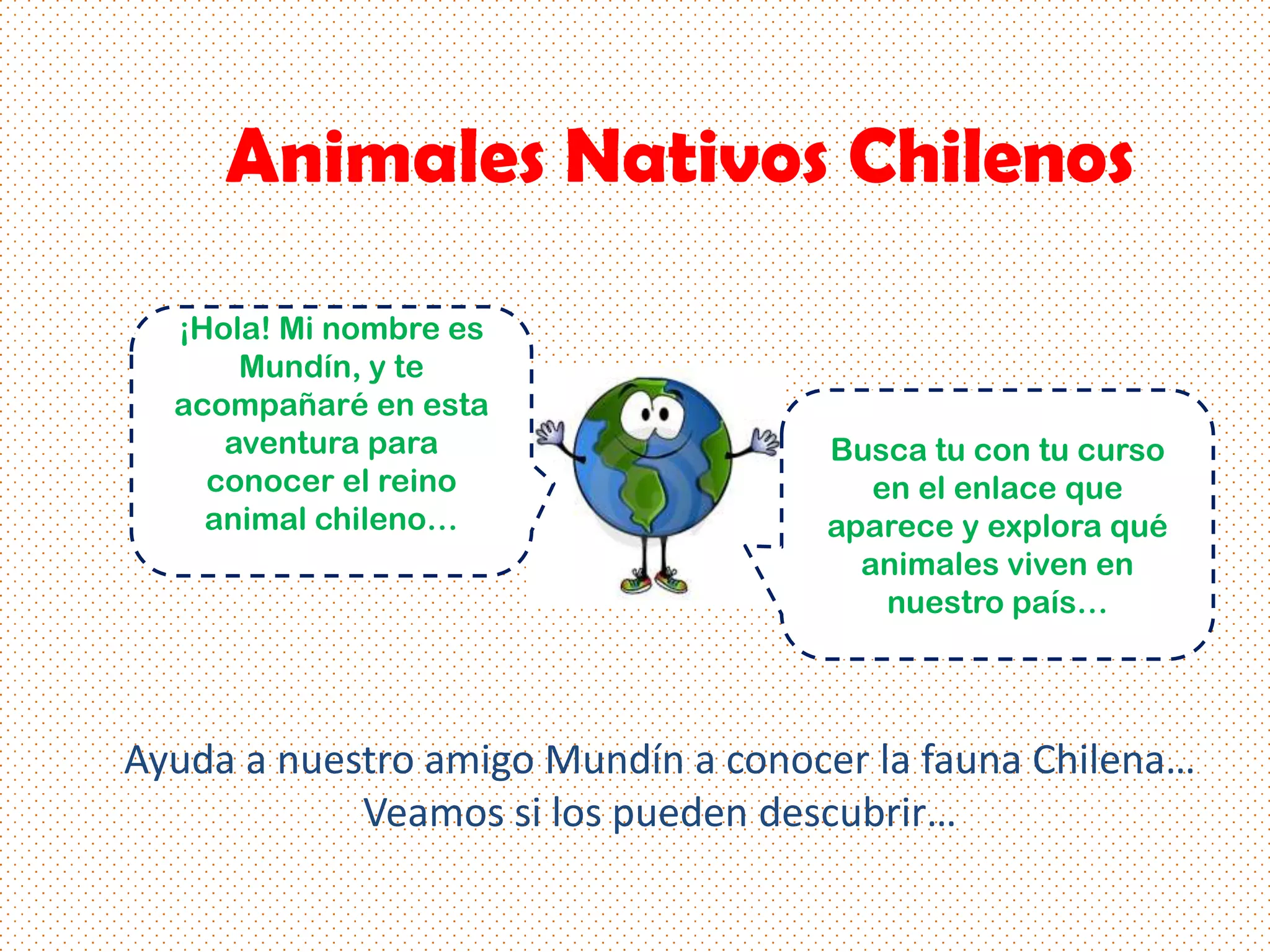 Animales nativos chilenos | PPT