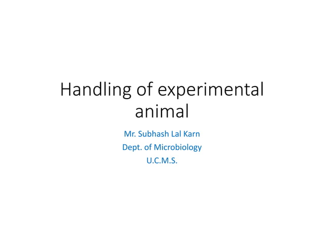 Handling of laboratory animal | PPTX
