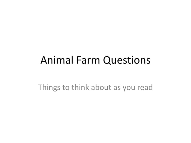 Animal farm chapter 1 5 questions | PPTX