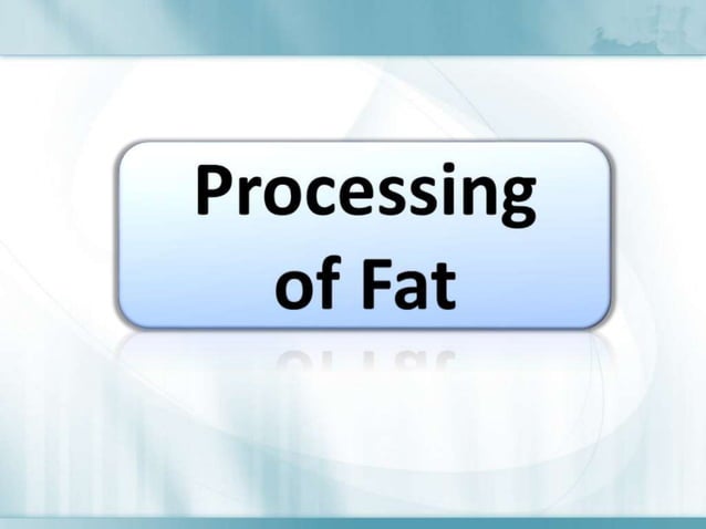 Animal fat process final ppt. | PPTX | Chemistry | Science