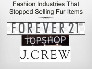Animal fur trade | PPTX
