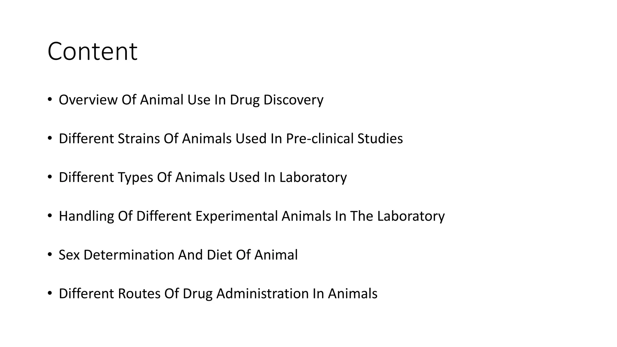 Handling And Routes Of Drug Administration Of Experimental Animals Used ...