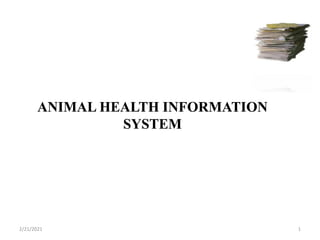 Animal health information system 2 | PPT
