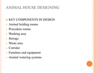 Animal house managemant | PPTX