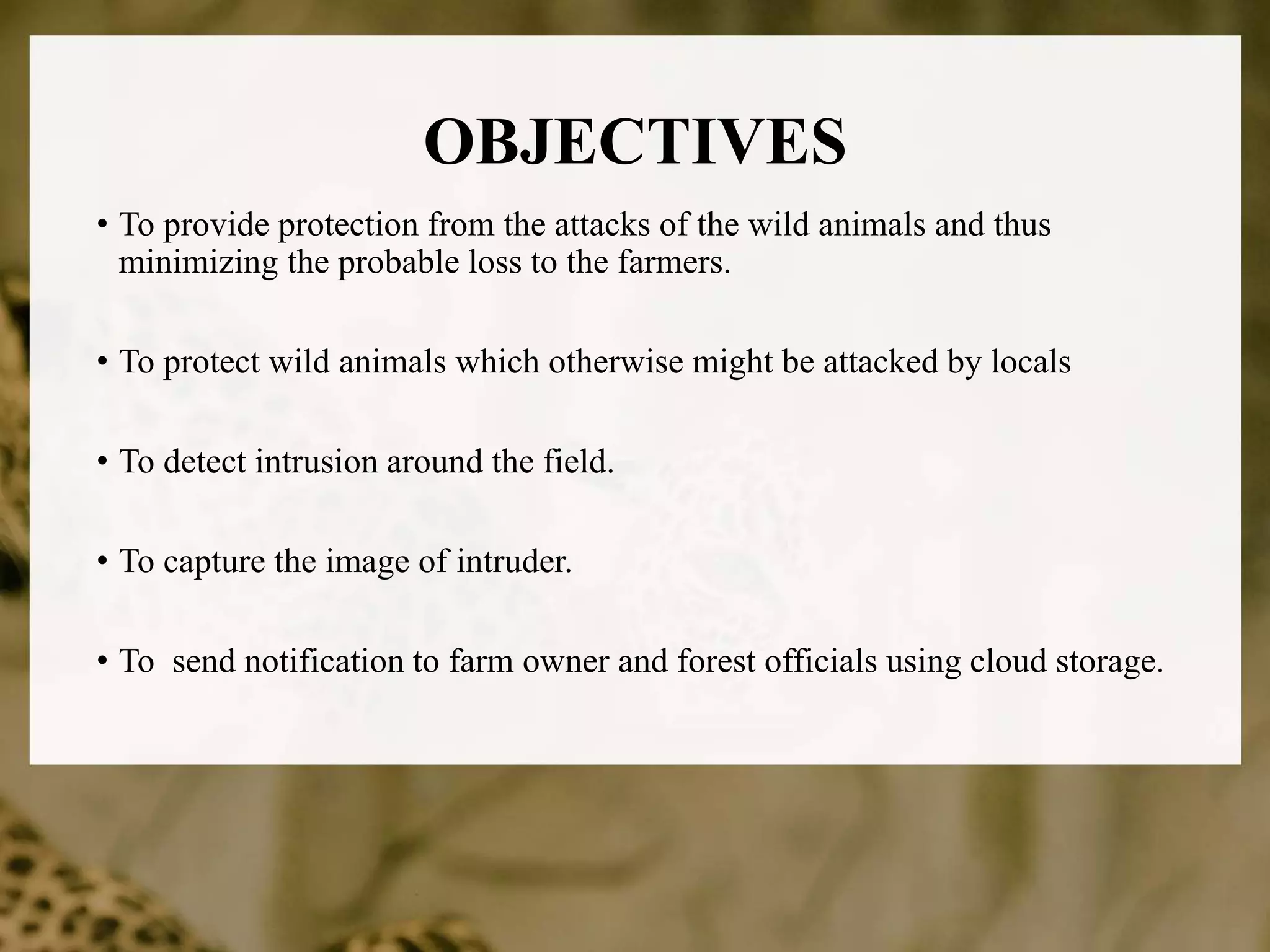 Animal intrusion detection system | PPTX
