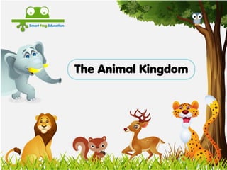 scienceelementaryAnimal kingdom science.pptx
