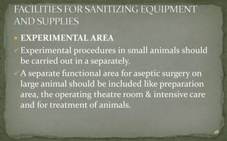 Animal laboratory care and ethical requirements | PPTX