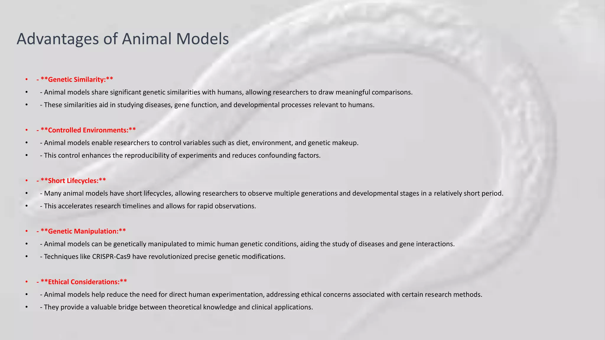 Animal Models- Use in Genetics and Developmental Biology.pptx