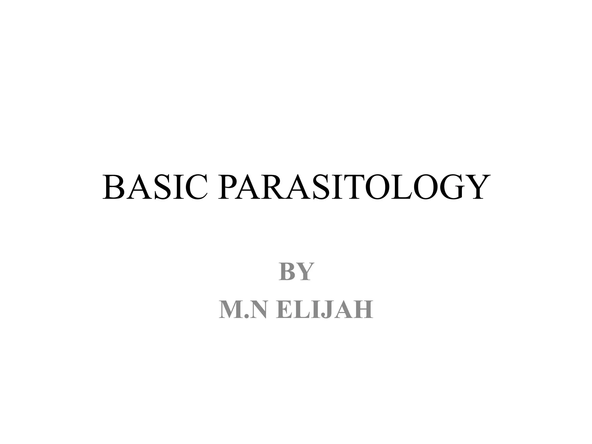 Animal parasitology by S.M.KAWUMA (2).pptx