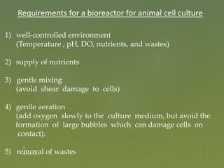 An overview of the animal & plant cell reactors used in laboratories | PPTX