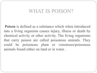 Animal poison | PPTX