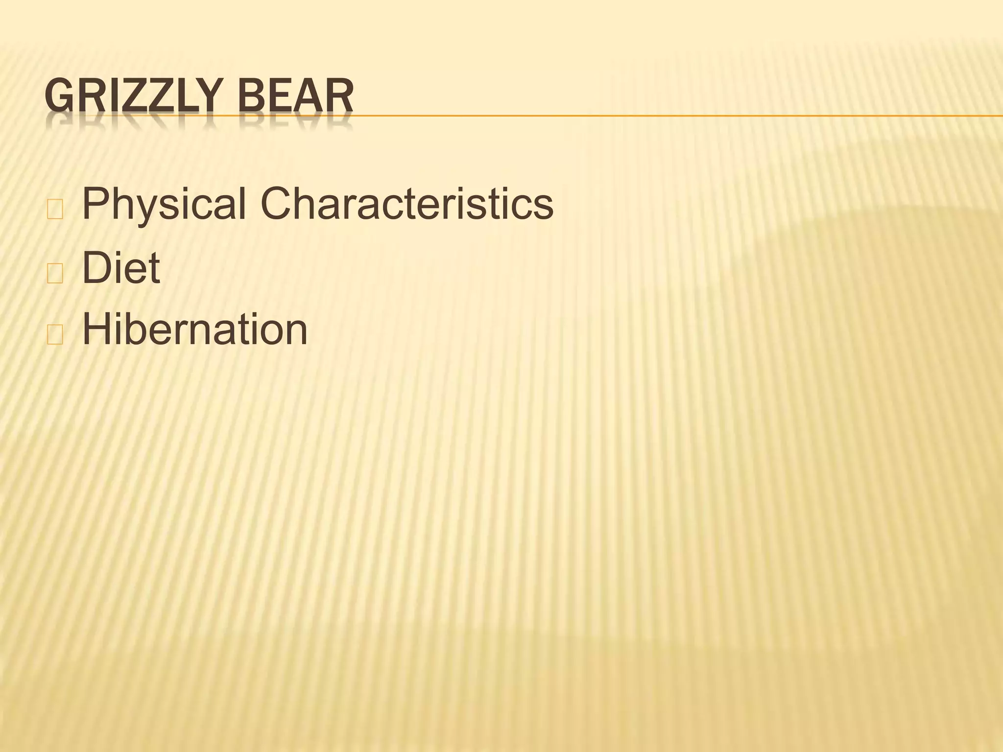 Animal presentation(grizzly bear) | PPTX | Nutrition | Healthy Living