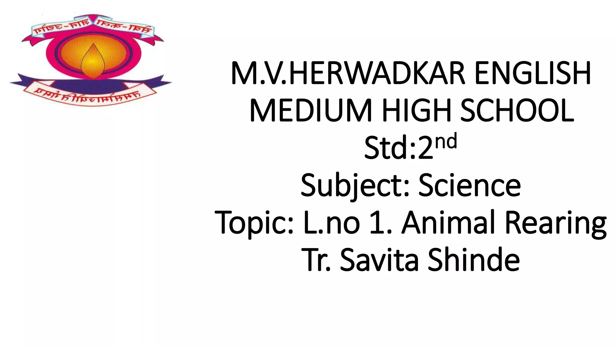 Animal Rearing Part 1 Science l -2.pptx
