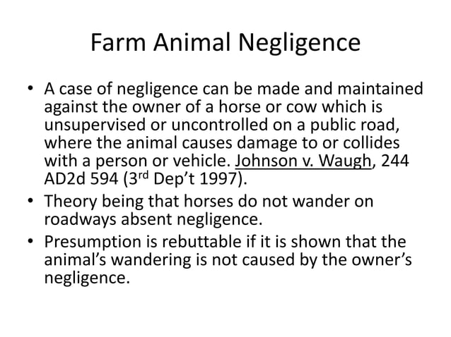 Animals and Negligence: What Every Attorney Should Know 2012 | PPT