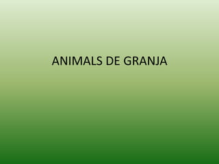 Animals de granja | PPTX