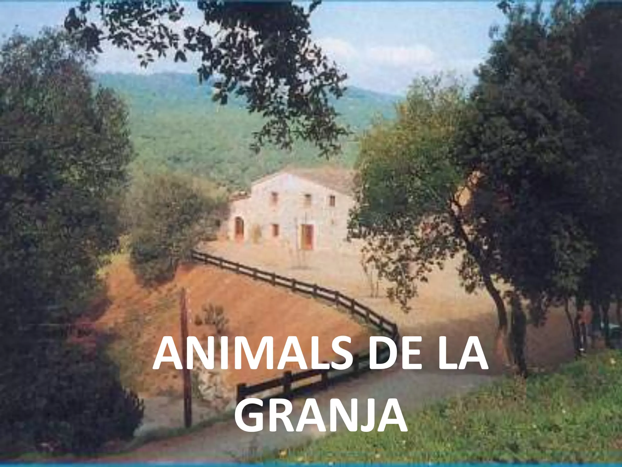 Animals de la granja | PPTX