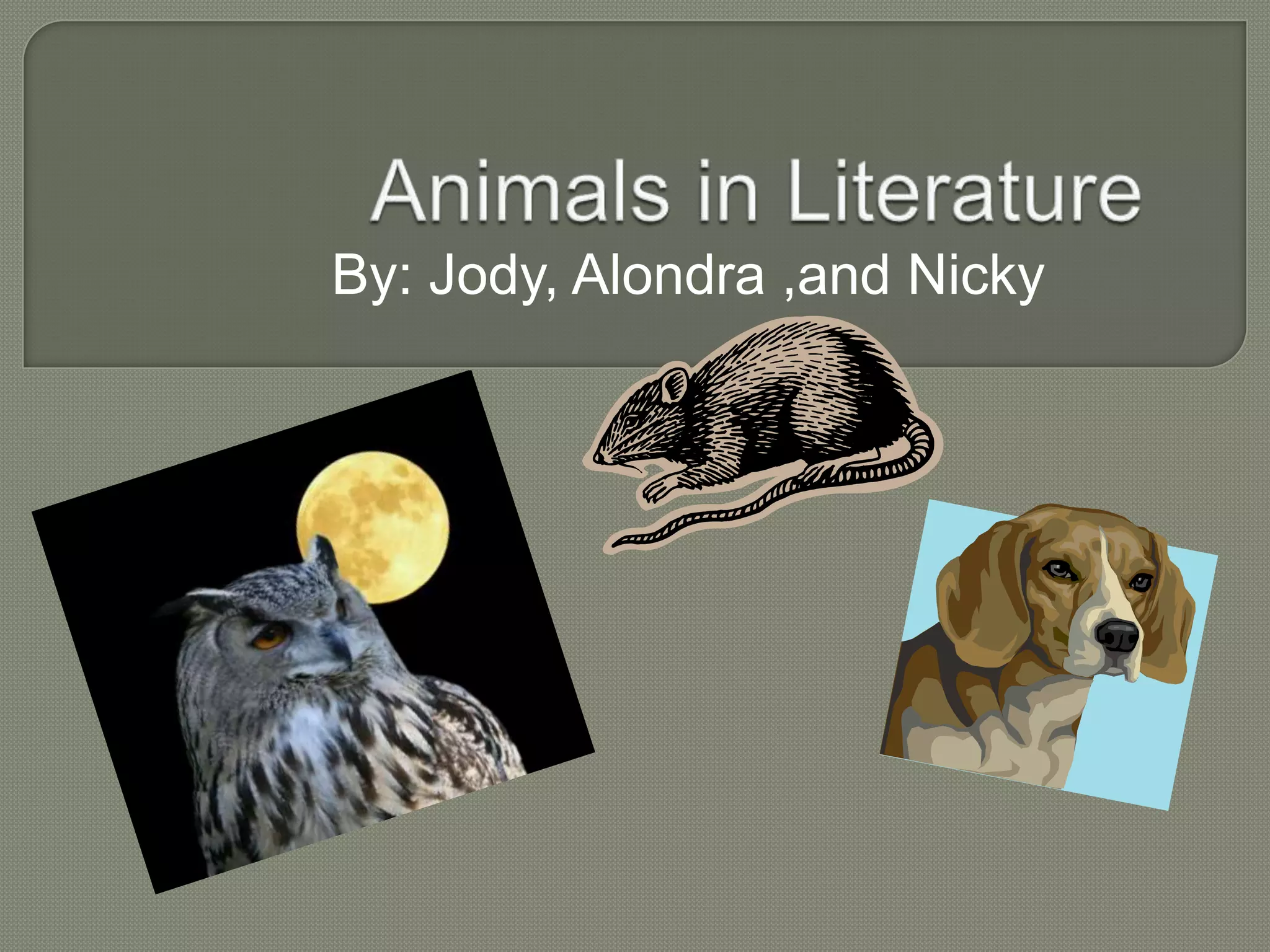 Animals In Literature | PPTX