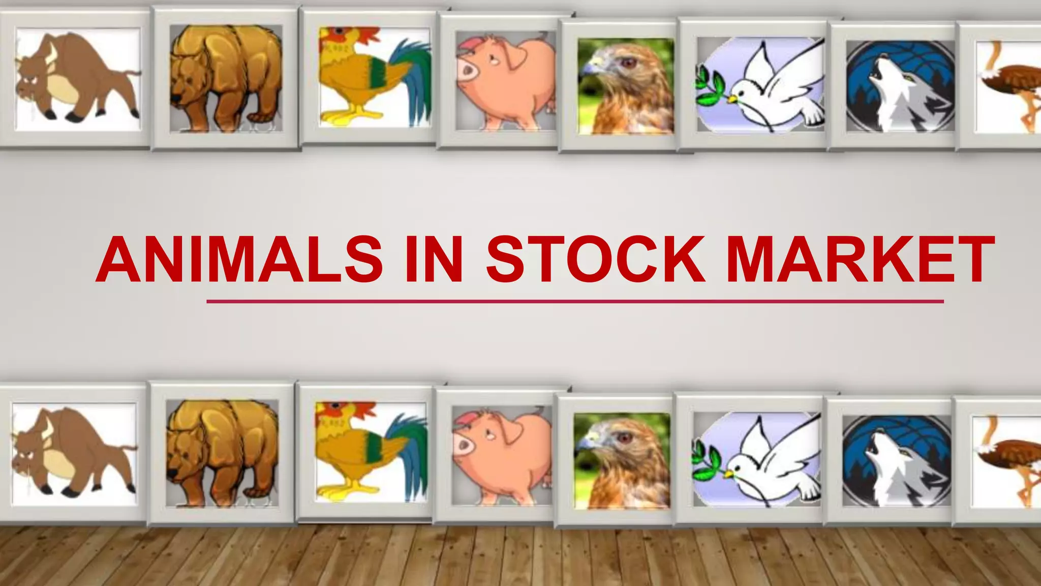 Animals in stock market | PPTX