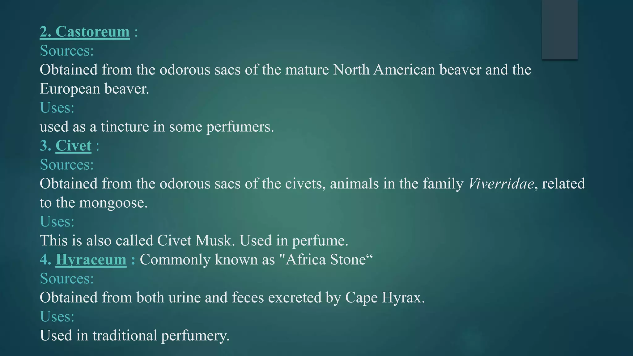 Animal sources of drugs, medicines and perfumes | PPTX