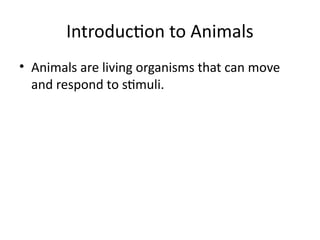 Comprehensive Introduction to Animals: Types, Habitats, and Ecological ...