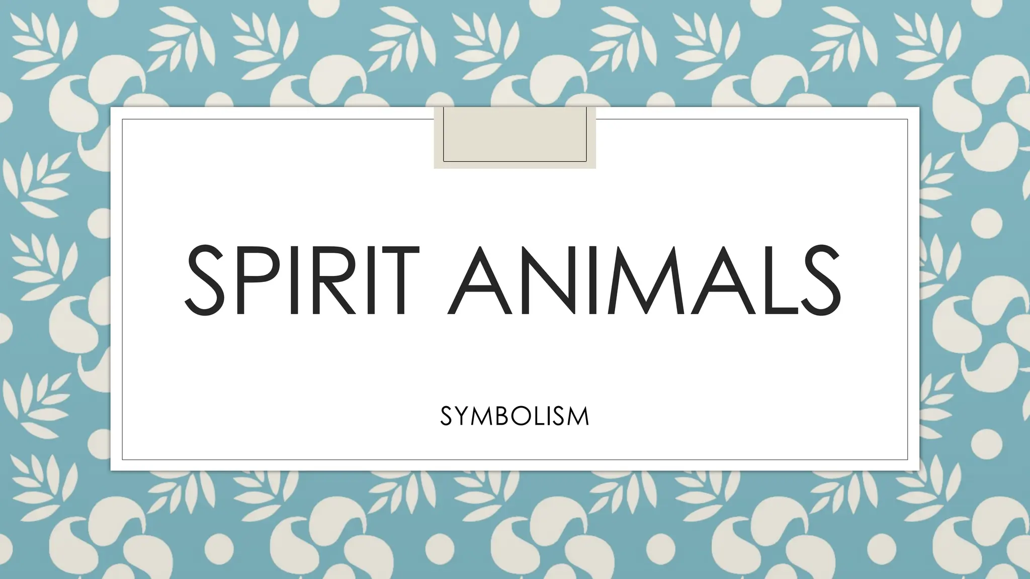Animals & their symbols and meaning.pptx