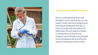 Animal Telepathy to Communicate with Animals.pptx