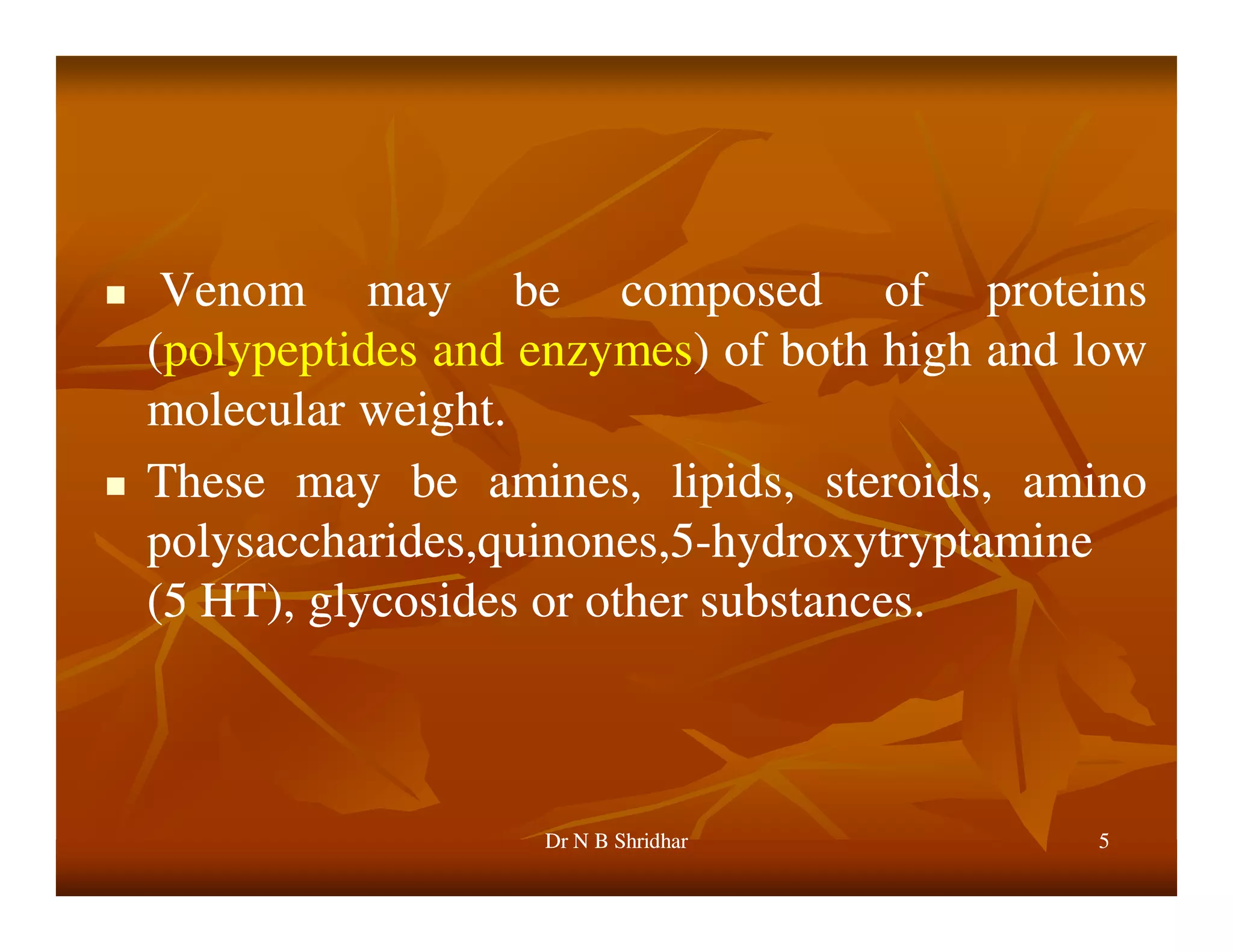 Animal toxins zootoxins and snake venom toxicity by Dr N B Shridhar | PDF