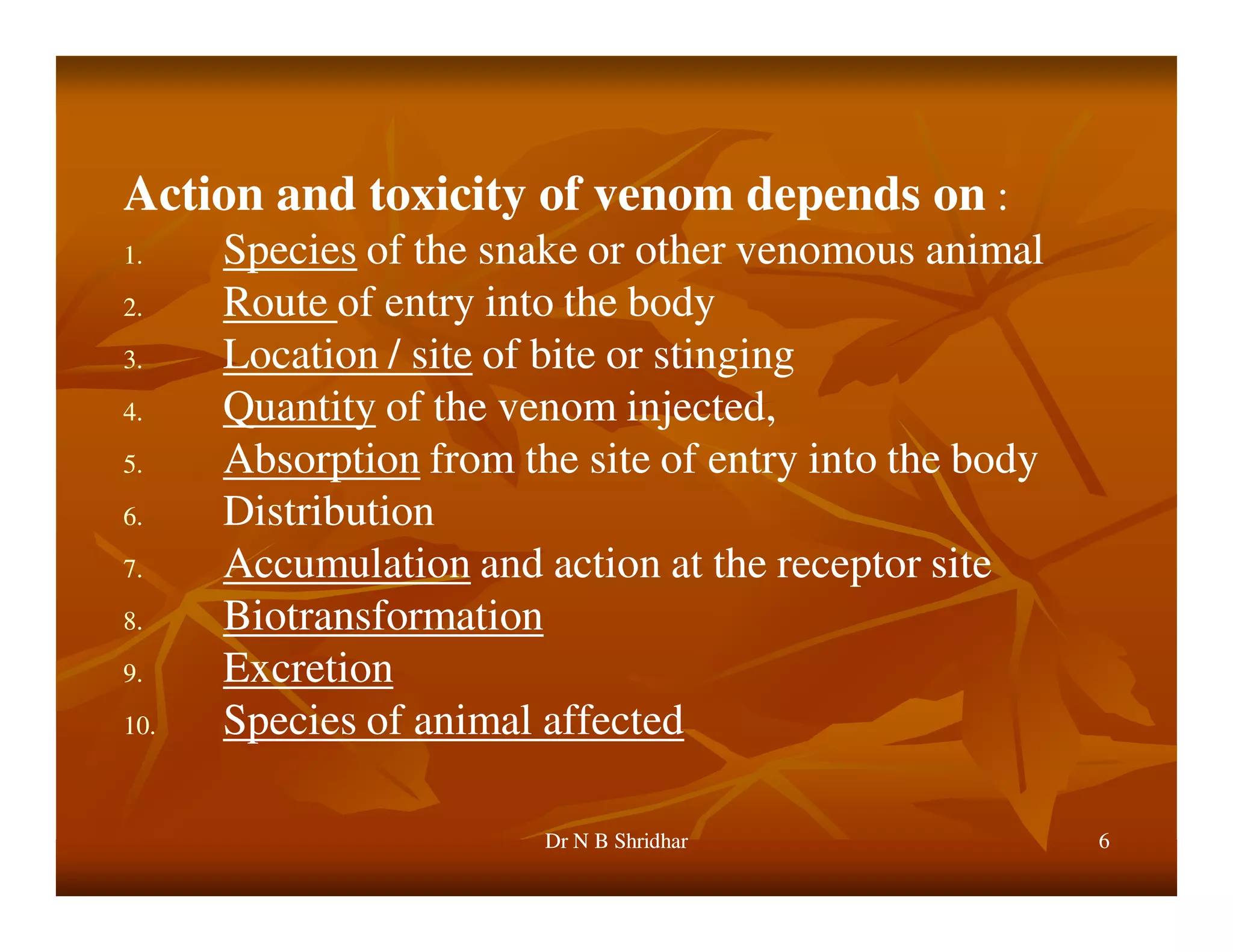 Animal toxins zootoxins and snake venom toxicity by Dr N B Shridhar | PDF
