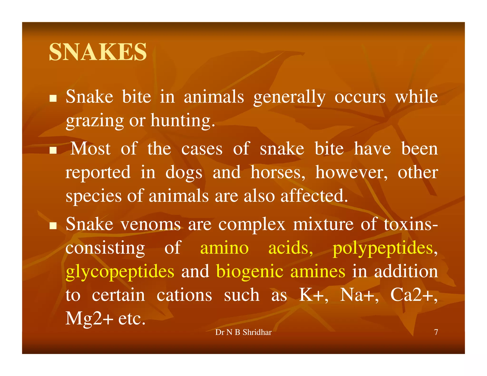 Animal toxins zootoxins and snake venom toxicity by Dr N B Shridhar | PDF