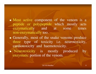 Animal toxins zootoxins and snake venom toxicity by Dr N B Shridhar | PDF