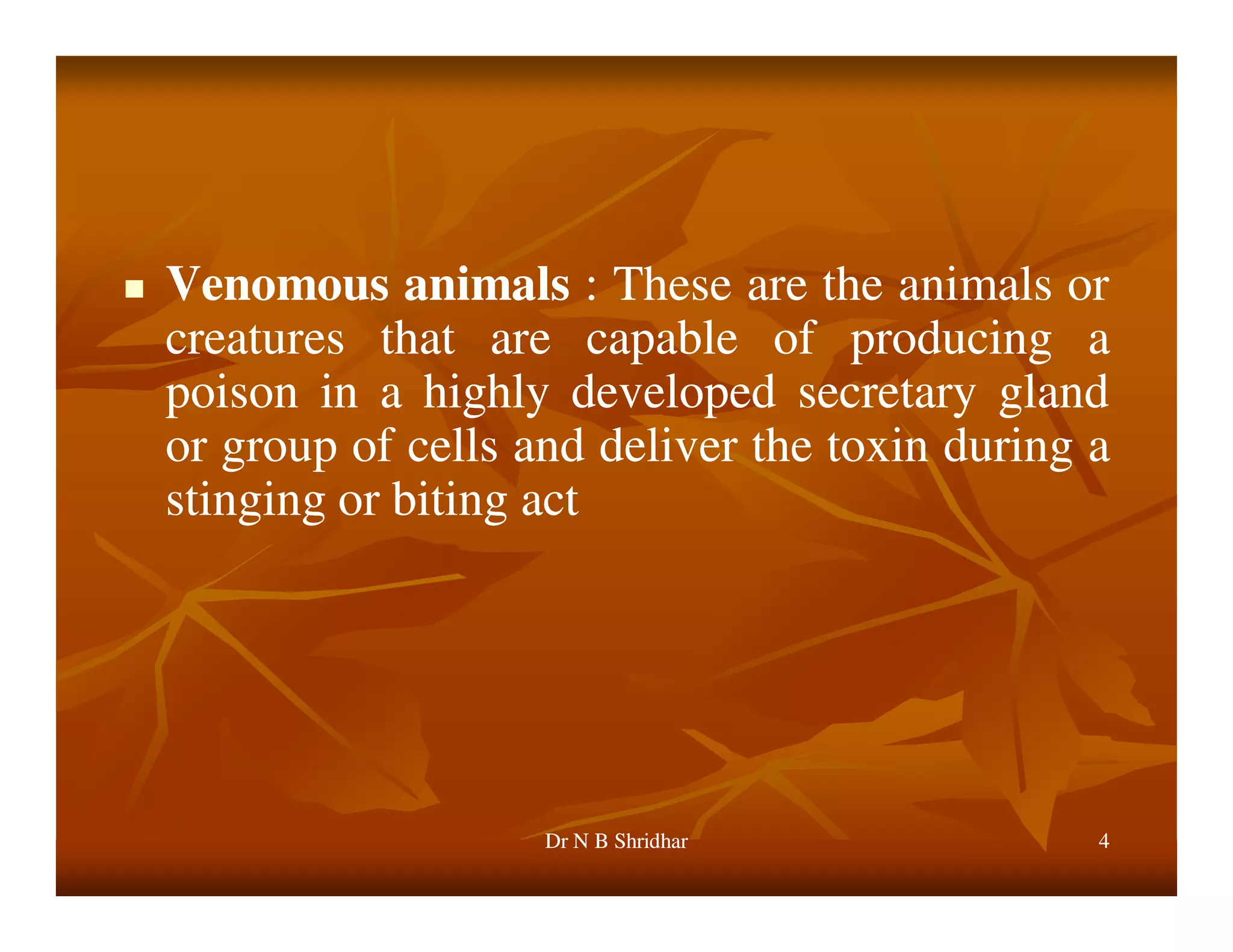Animal toxins zootoxins and snake venom toxicity by Shridhar N B | PDF