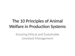 Animal_Welfare_in_Production_Systems.pptx