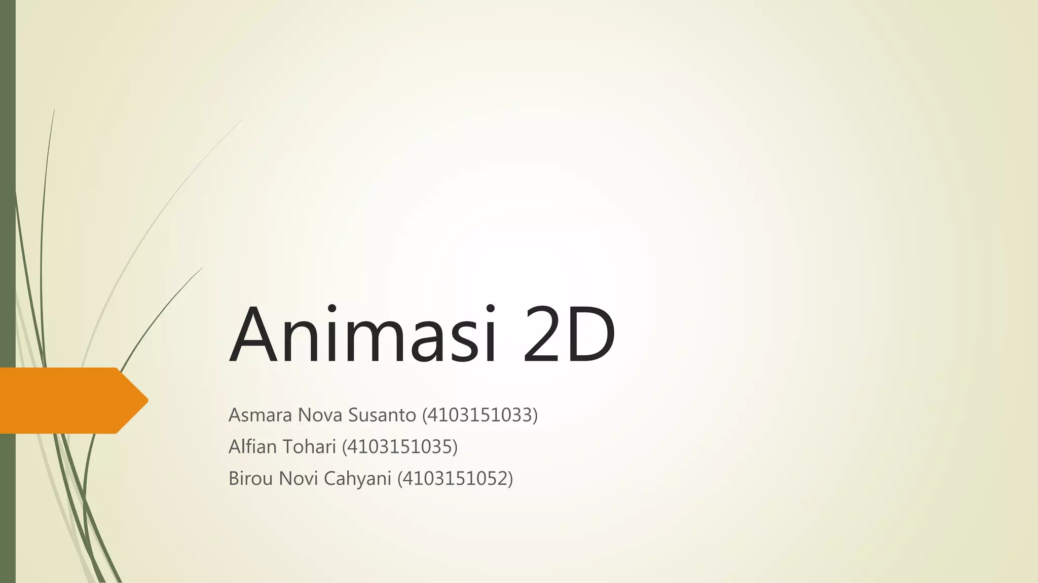 Animasi 2 Dimensi MMB PENS | PPT