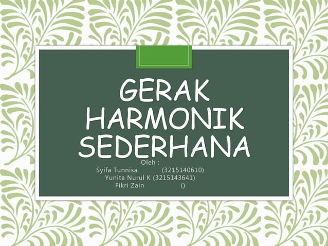 Animasi gerak harmonis | PPTX