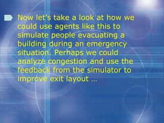 Multi-Agent Simulator - Emergence | PPT | Technology & Computing