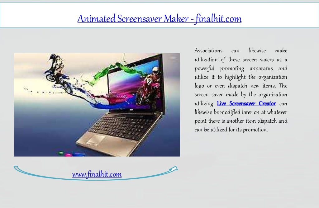 Animated screensaver maker - finalhit.com